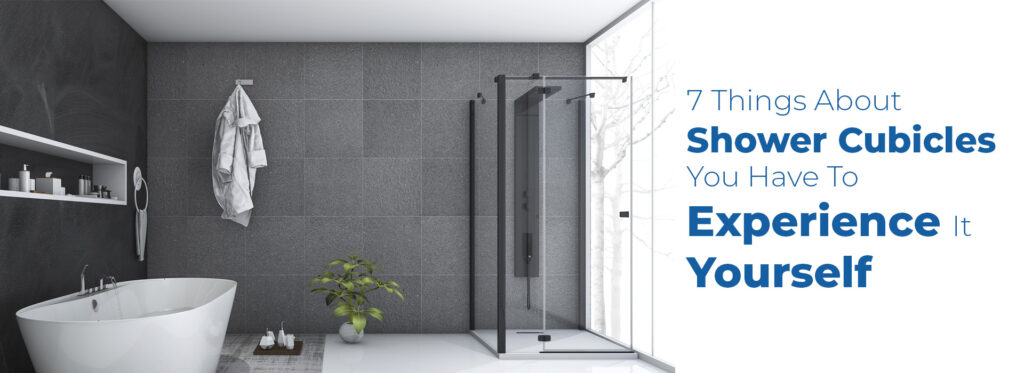 7 Things About Shower Cubicles You Have To Experience It Yourself – SIA